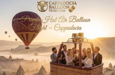 Private Hot Air Balloon Cappadocia | Exclusive Charter